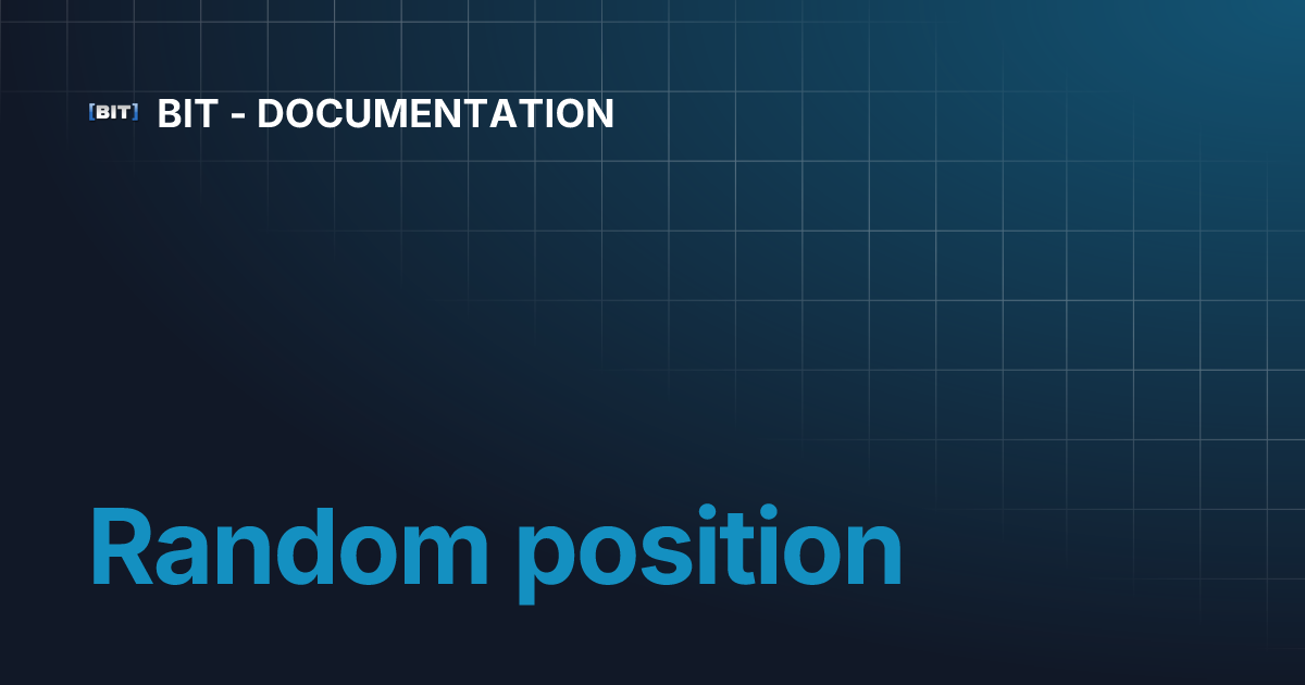 Random position | BIT - DOCUMENTATION
