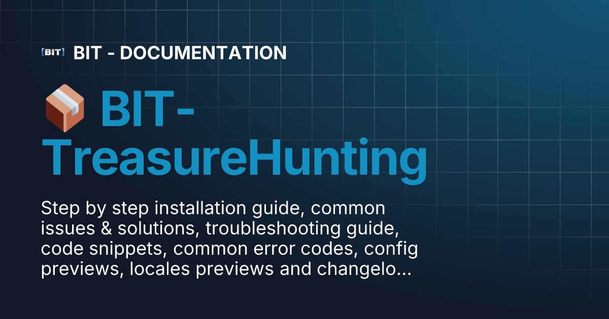 📦 BIT-TreasureHunting | BIT - DOCUMENTATION