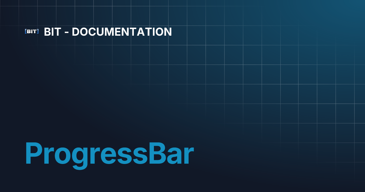 ProgressBar | BIT - DOCUMENTATION